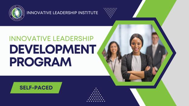 Innovative Leadership | Leadership Development Program - 60 PDUs | PMI Los Angeles